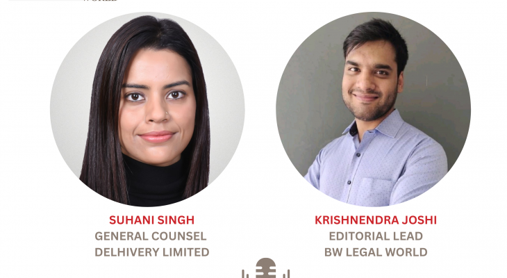 In Conversation with Suhani Singh, General Counsel, Delhivery Limited - BW Legal World